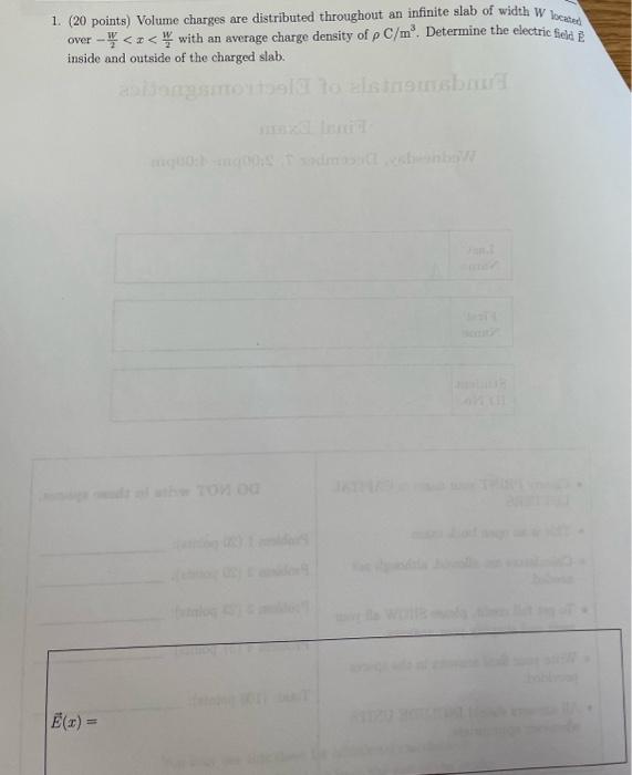 Solved 1. (20 points) Volume charges are distributed | Chegg.com