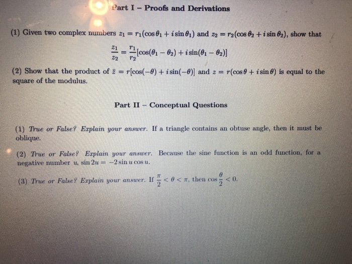 Solved Part I - Proofs and Derivations (1) Given two complex | Chegg.com