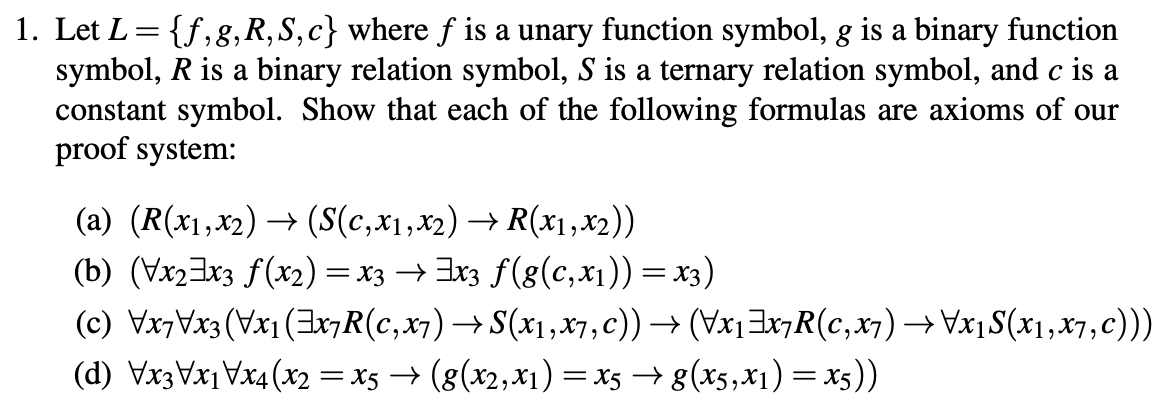 Solved Let L={f,g,R,S,c} ﻿where f ﻿is a unary function | Chegg.com