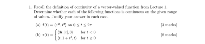 Solved Recall The Definition Of Continuity Of A