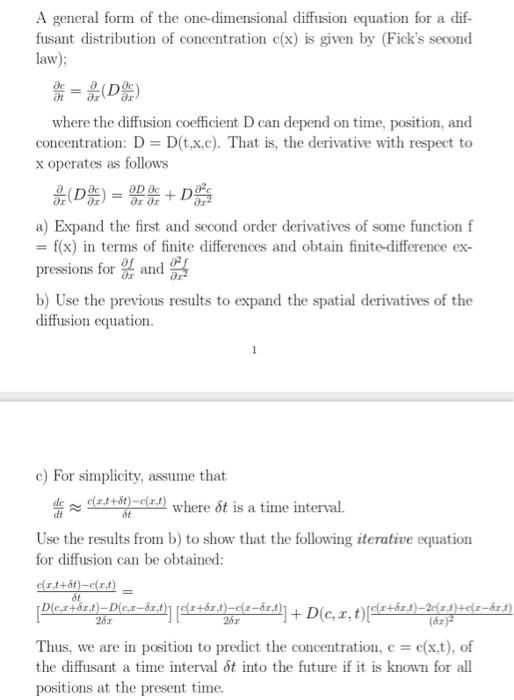 Solved A general form of the one-dimensional diffusion | Chegg.com