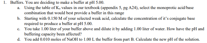 Solved Buffers. You are deciding to make a buffer at | Chegg.com