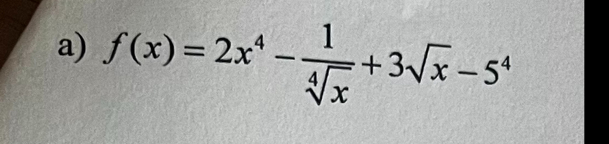 Solved Find derivative of f(x)=2x4-1x4+3x2-54 | Chegg.com