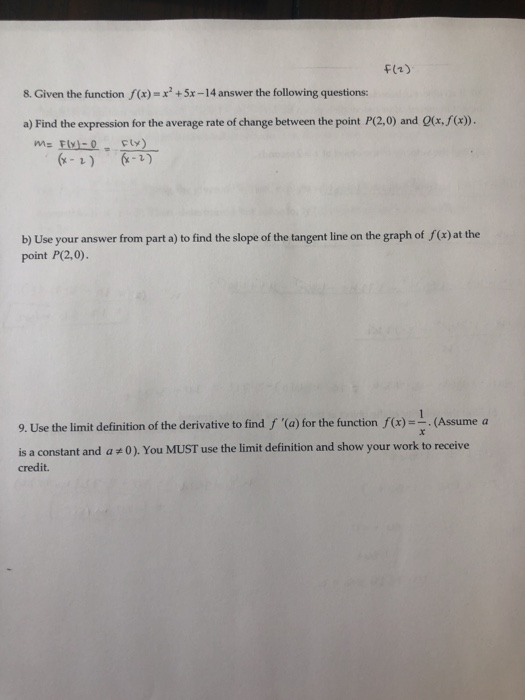 Solved f(2) 8. Given the function f(x) = x +5x-14 answer the | Chegg.com