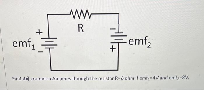 Solved Find the intensity of the current in Amperes through | Chegg.com