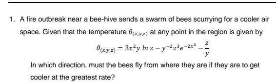Solved A fire outbreak near a bee-hive sends a swarm of bees | Chegg.com