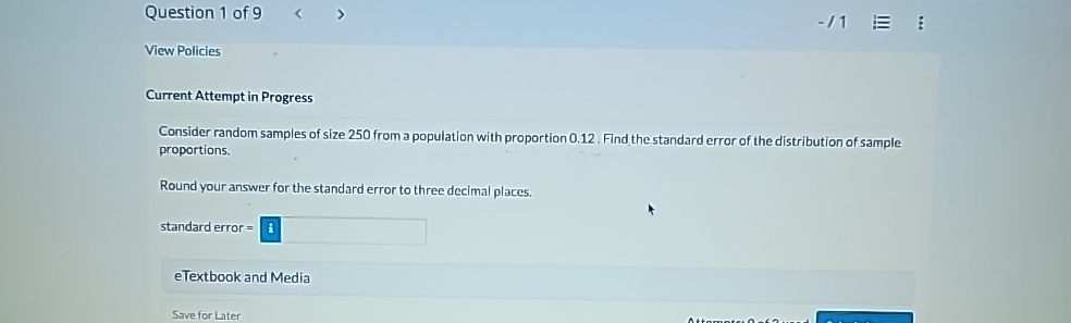 Solved Question 1 ﻿of 9View PoliciesCurrent Attempt in | Chegg.com
