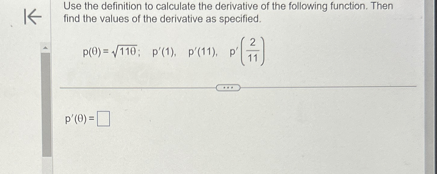 Solved Use the definition to calculate the derivative of the | Chegg.com