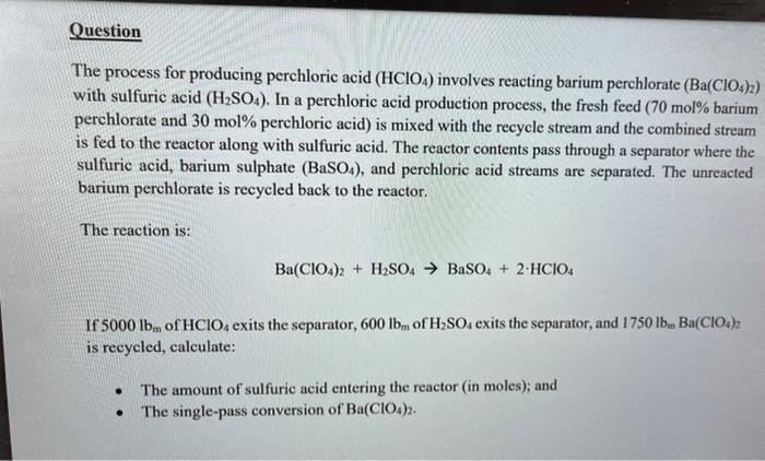 Solved The process for producing perchloric acid (HClO4) | Chegg.com