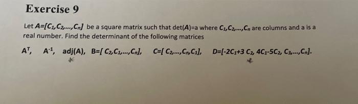 Solved Let A=[C2,C2…,Cn] be a square matrix such that | Chegg.com
