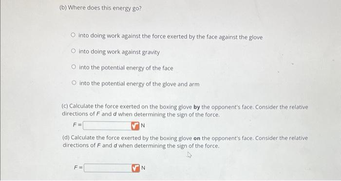 Solved 1. Boxing gloves are padded to lessen the force of a | Chegg.com