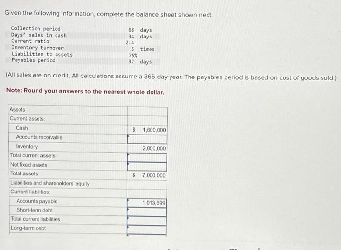 Solved Given the following information, complete the balance | Chegg.com