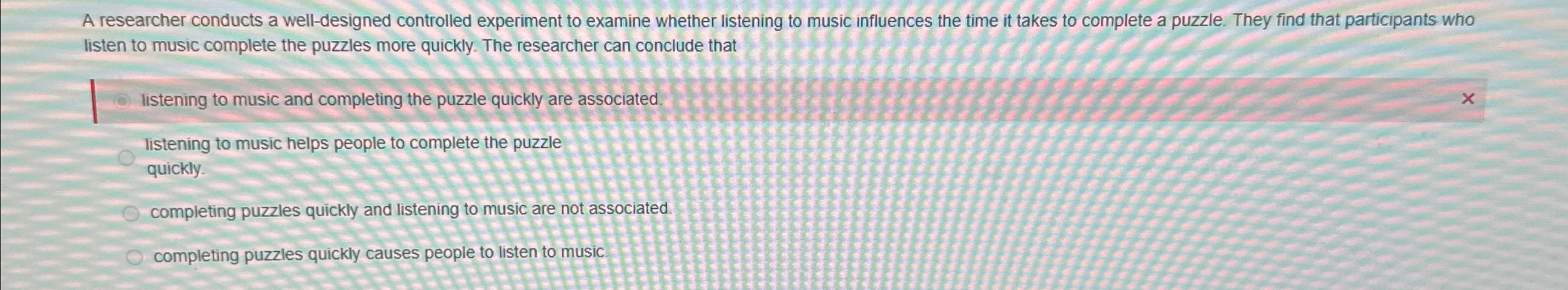 Solved A researcher conducts a well-designed controlled | Chegg.com