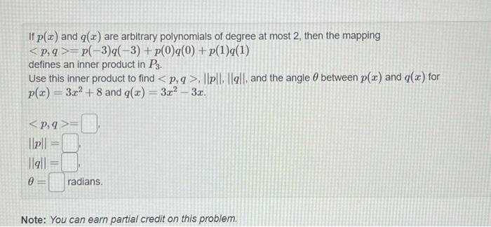 Solved If p(x) and q(x) are arbitrary polynomials of degree | Chegg.com