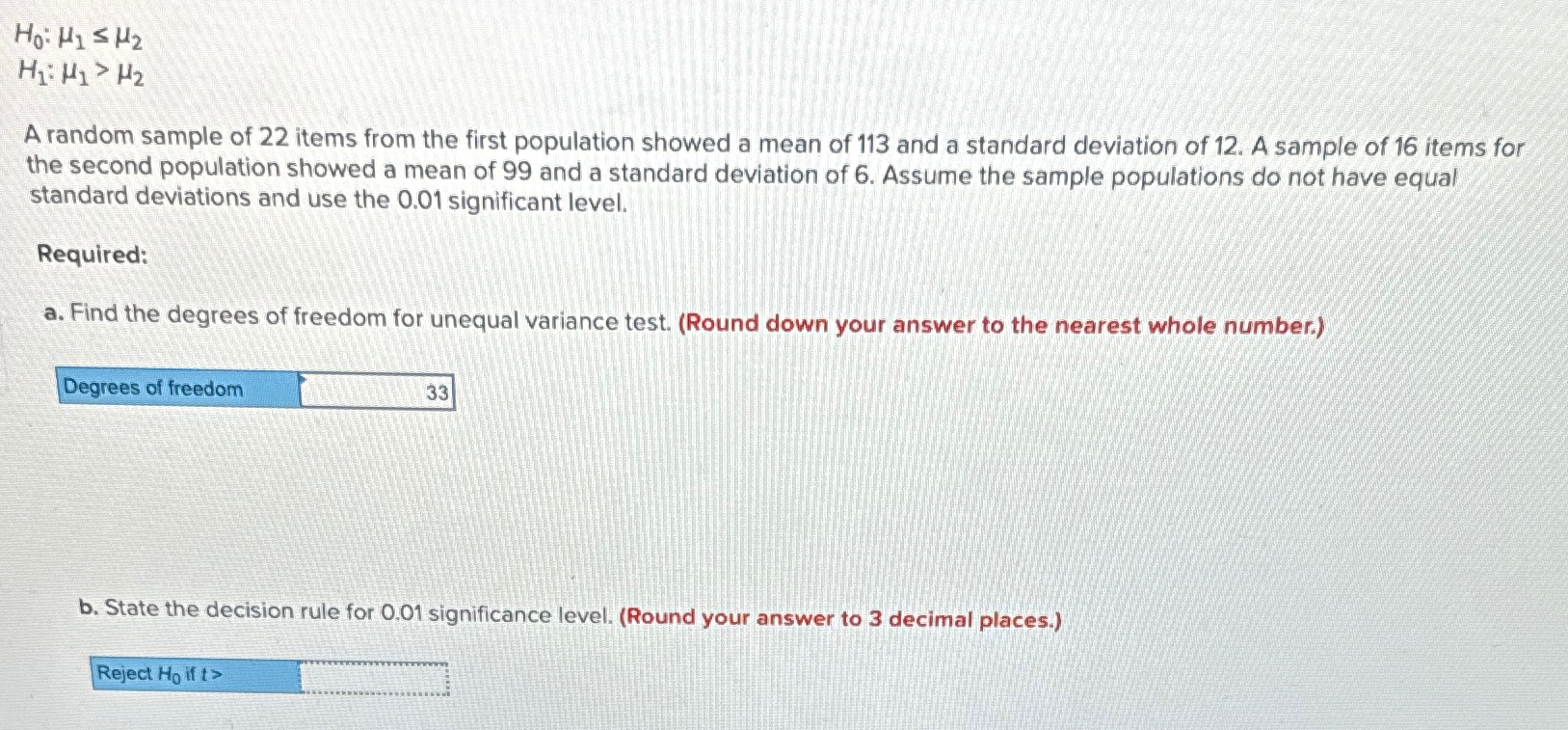 Solved H0:μ1≤μ2H1:μ1>μ2A random sample of 22 ﻿items from the | Chegg.com
