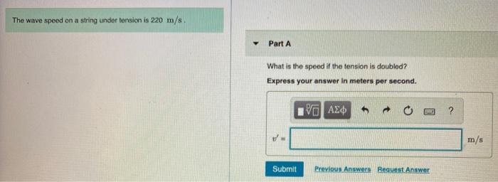 Solved The wave speed on a string under tension is 220 m/s | Chegg.com