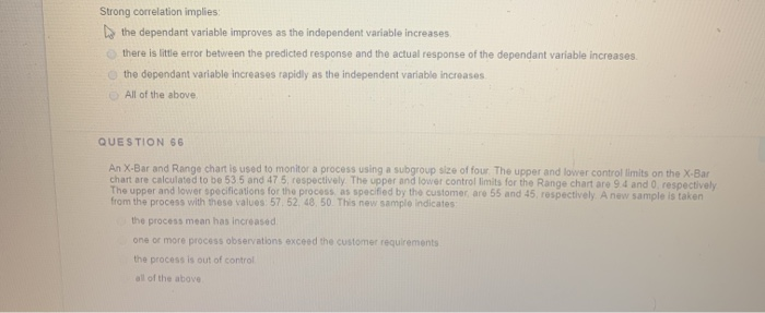 Solved Strong correlation implies: the dependant variable | Chegg.com