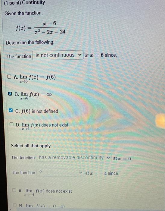 Solved (1 point) Continuity Given the function, I-6 f(1) = | Chegg.com