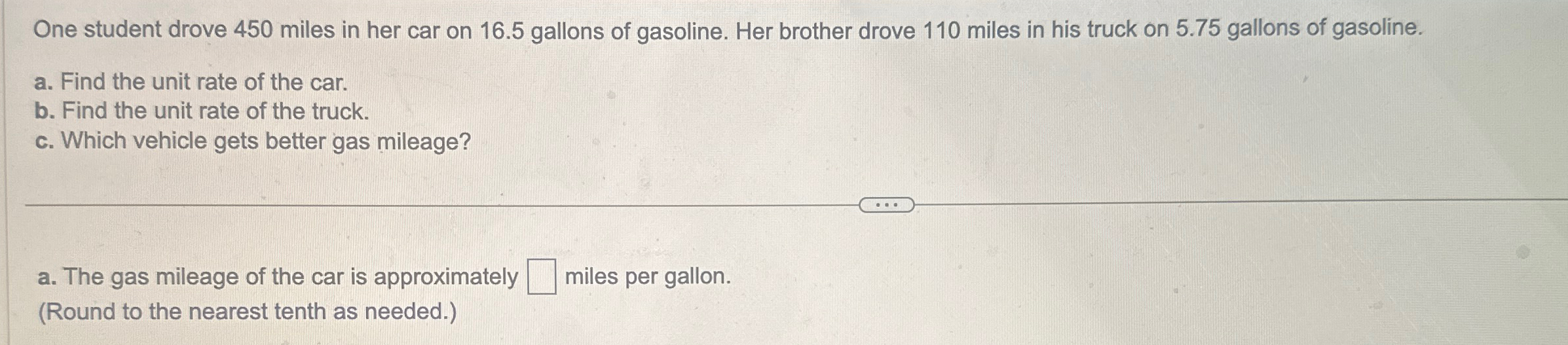 Solved One student drove 450 ﻿miles in her car on 16.5 | Chegg.com