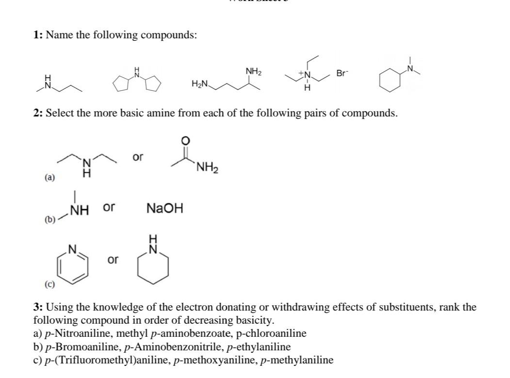 Solved 1: Name the following compounds: NH2 ر ہو Br HN H 2: | Chegg.com