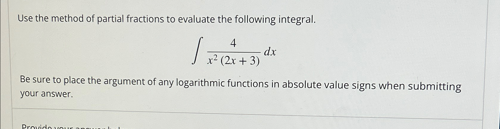 Solved Use the method of partial fractions to evaluate the | Chegg.com