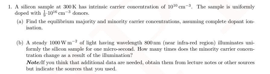 Solved A silicon sample at 300K ﻿has intrinsic carrier | Chegg.com