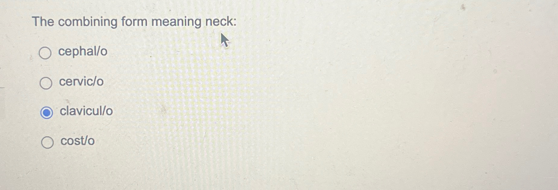 Solved The combining form meaning | Chegg.com