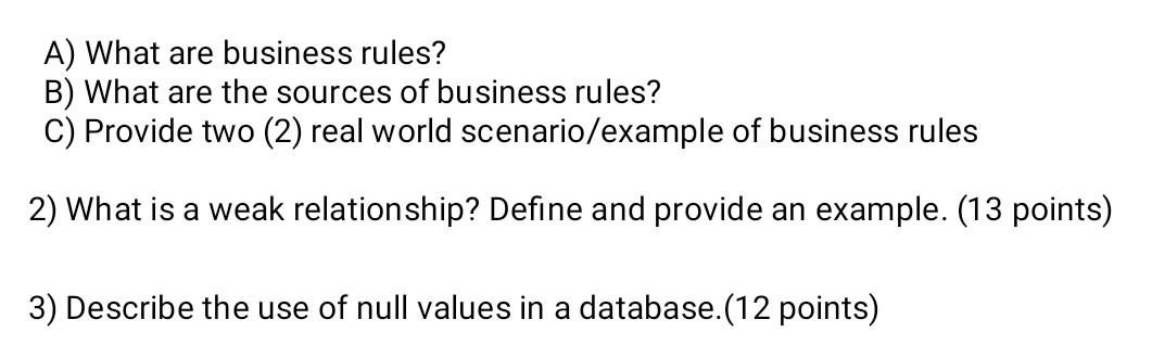 Solved A What Are Business Rules B What Are The Sources