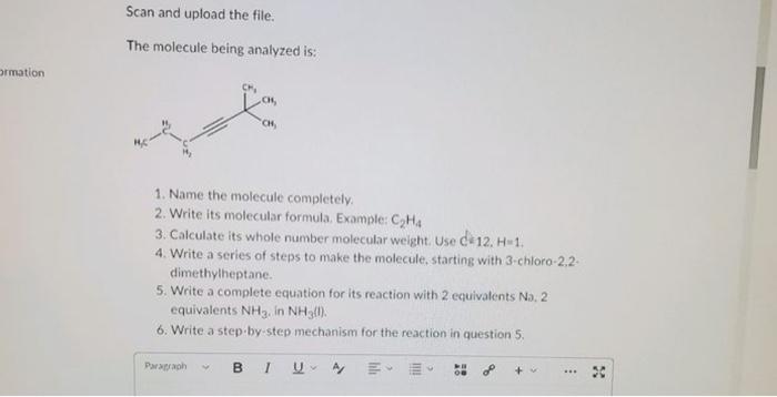 Scan and upload the file. The molecule being analyzed | Chegg.com