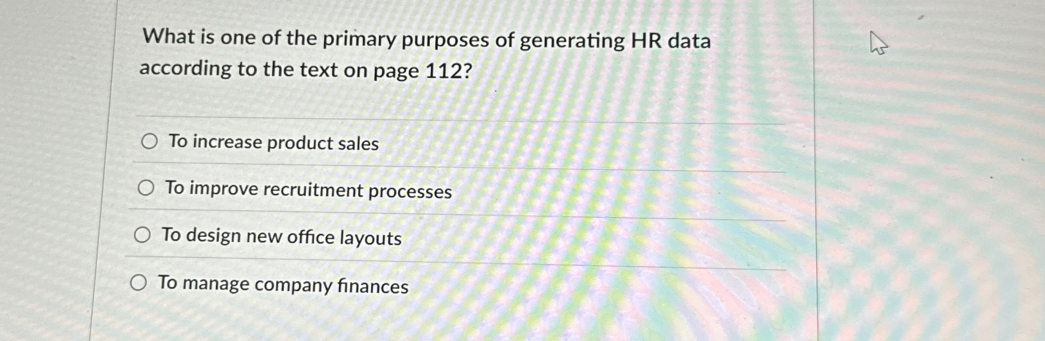 Solved What is one of the primary purposes of generating HR | Chegg.com