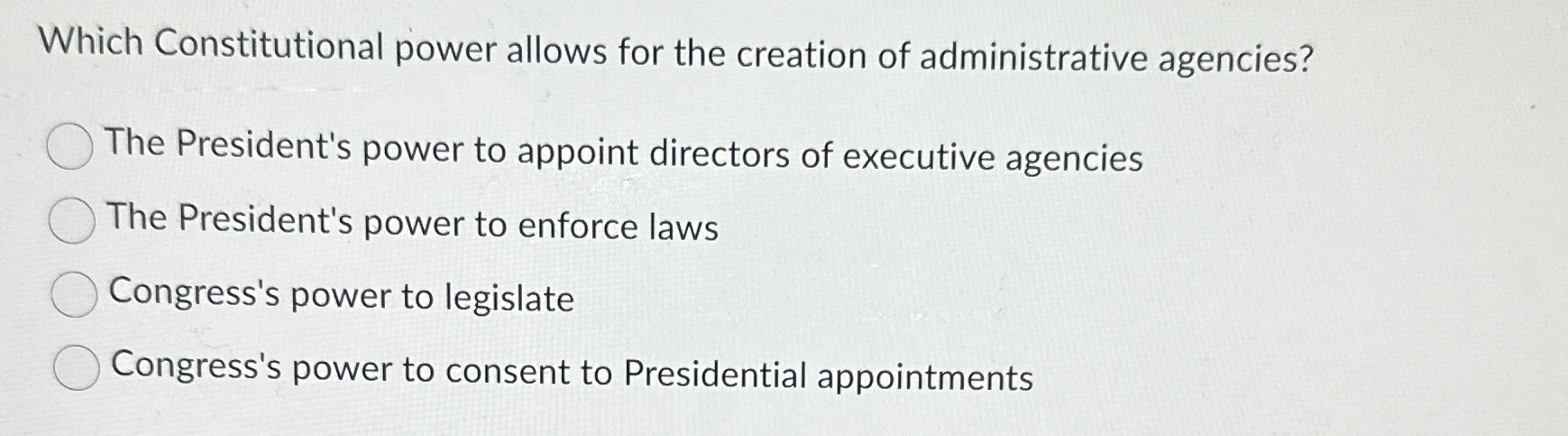 Solved Which Constitutional power allows for the creation of | Chegg.com