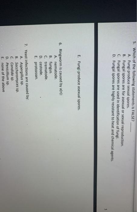 Solved 5. Which of the following statements is FALSE? A. | Chegg.com