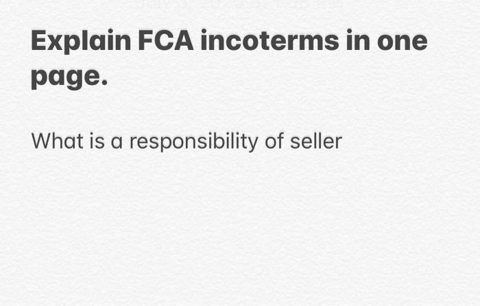 Solved Explain FCA incoterms in one page. What is a | Chegg.com