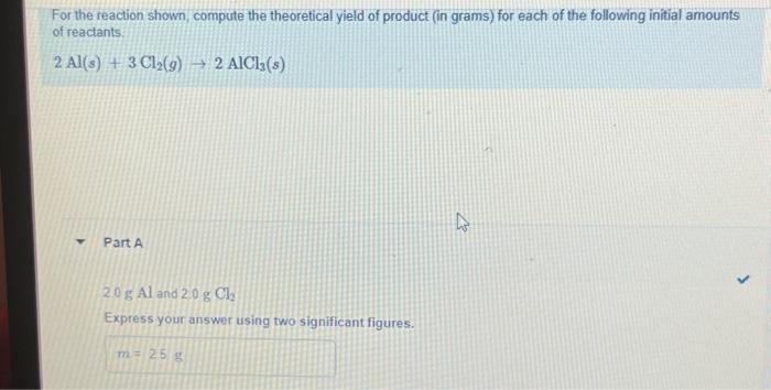 Solved For the reaction shown, compute the theoretical yield | Chegg.com