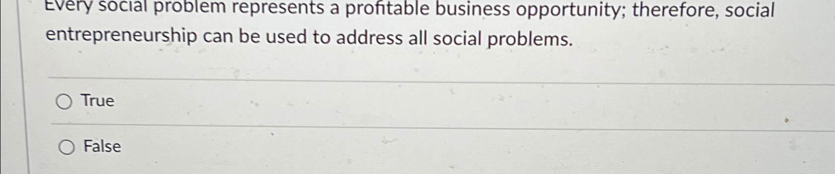 Solved Every social problem represents a profitable business | Chegg.com