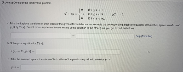 Solved (7 points) Consider the initial value problem y + 4y | Chegg.com