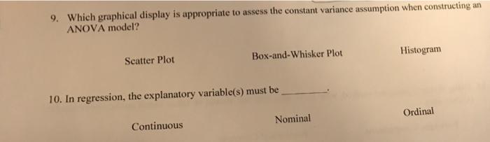 Solved 9. Which graphical display is appropriate to assess | Chegg.com