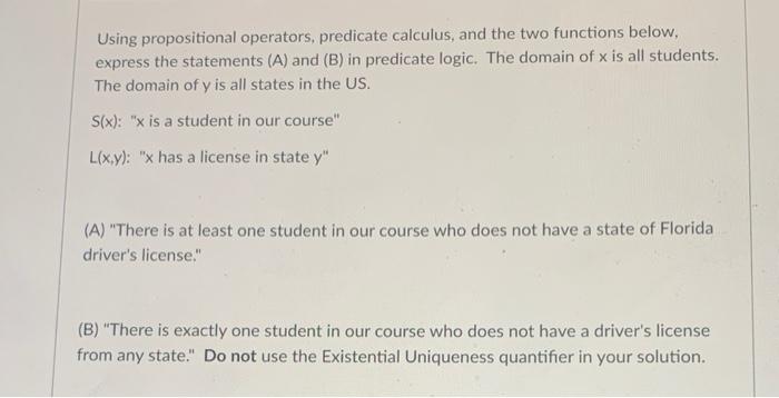 Solved Using propositional operators, predicate calculus, | Chegg.com