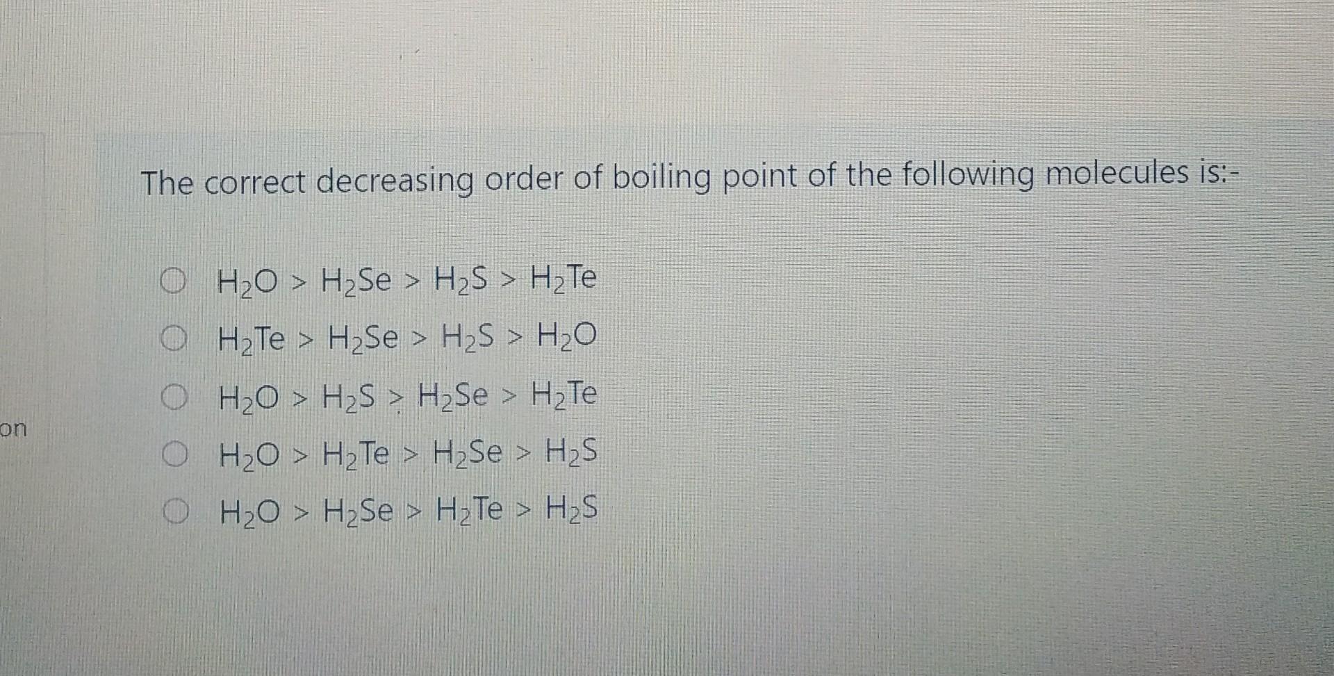 Solved The correct decreasing order of boiling point of the | Chegg.com