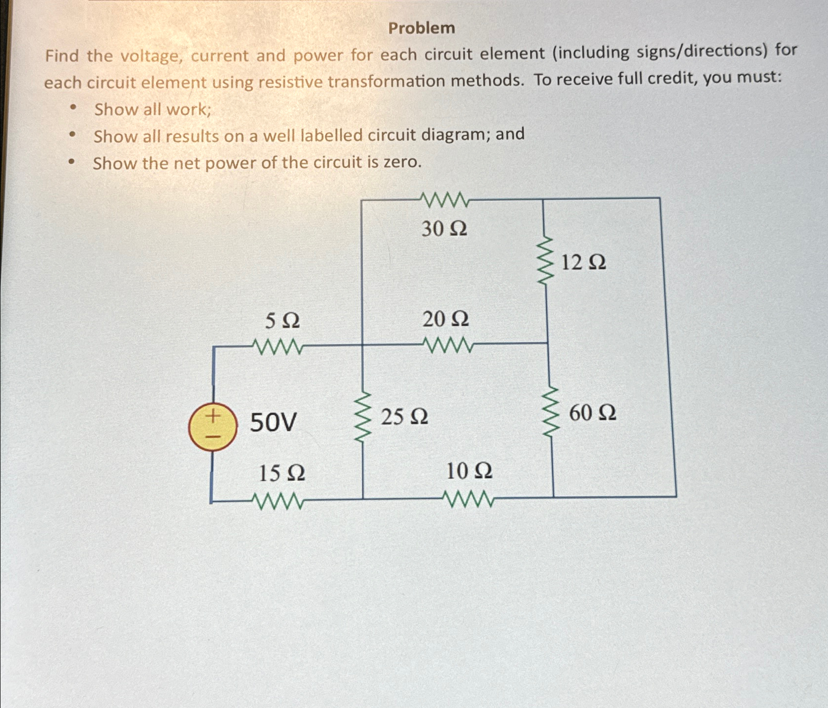 ProblemFind the voltage, current and power for each | Chegg.com