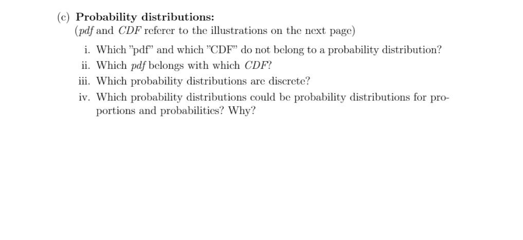 Solved (c) Probability distributions: (pdf and CDF referer | Chegg.com