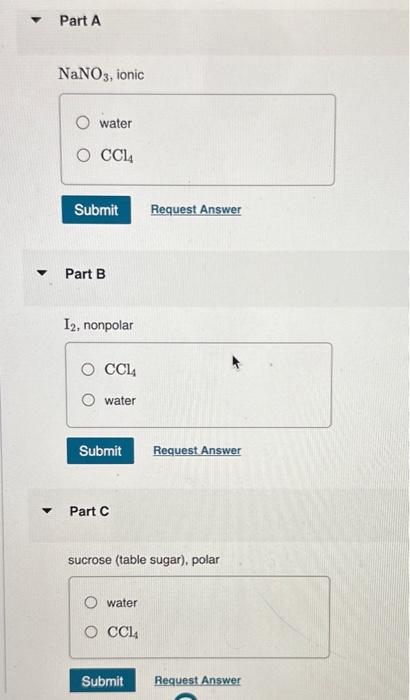 Solved Water is a polar solvent; CCl4 is a nonpolar solvent. | Chegg.com