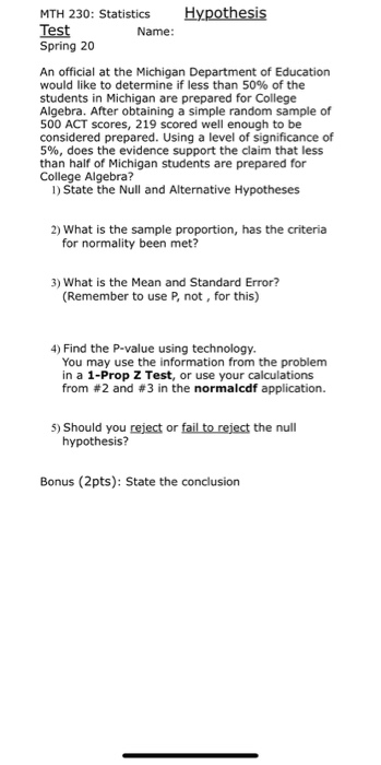 Solved Hypothesis MTH 230: Statistics Test Name: Spring 20 | Chegg.com