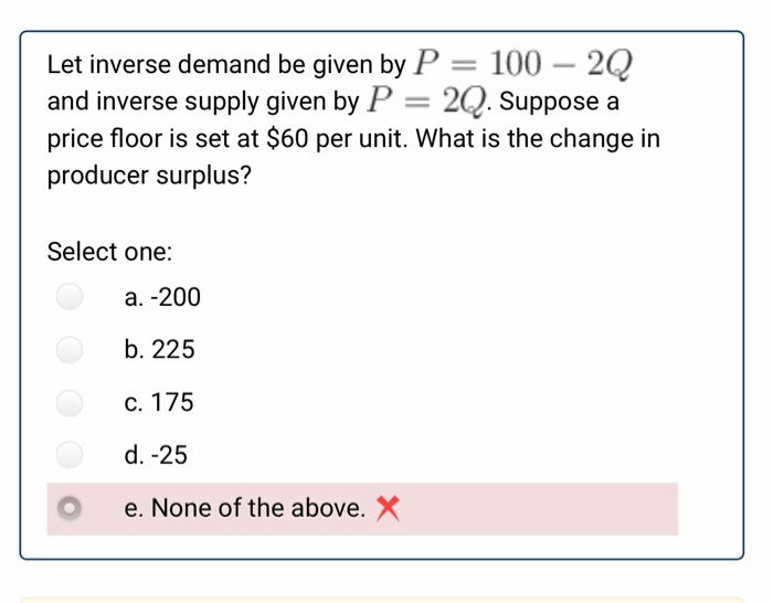 Solved Let inverse demand be given by P = 100 – 2Q and | Chegg.com
