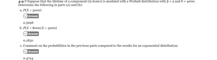 Solved 4.9.7 Suppose that the lifetime of a component (in | Chegg.com