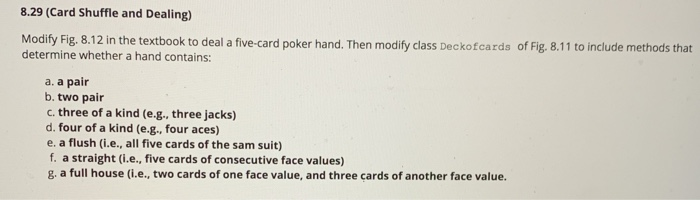 Solved 8.29 (Card Shuffle and Dealing) Modify Fig. 8.12 in | Chegg.com