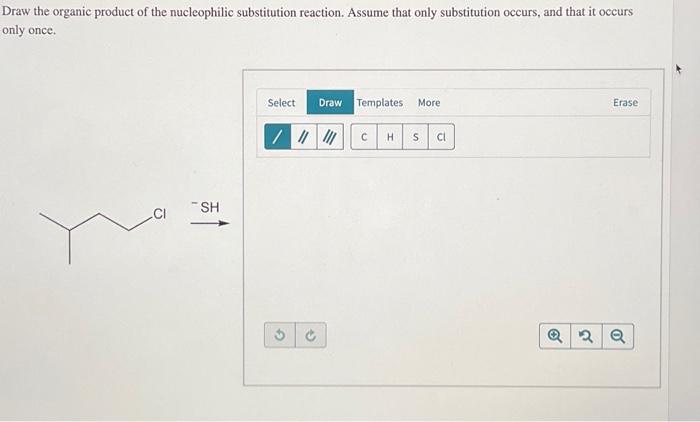 Solved Draw the organic product of the nucleophilic | Chegg.com
