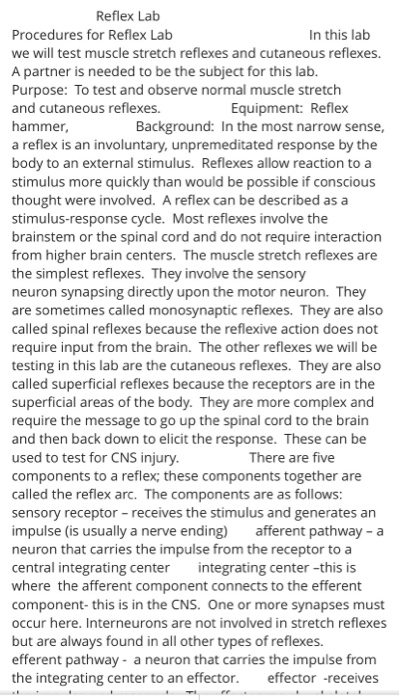 Reflex Lab Procedures for Reflex Lab In this lab we | Chegg.com
