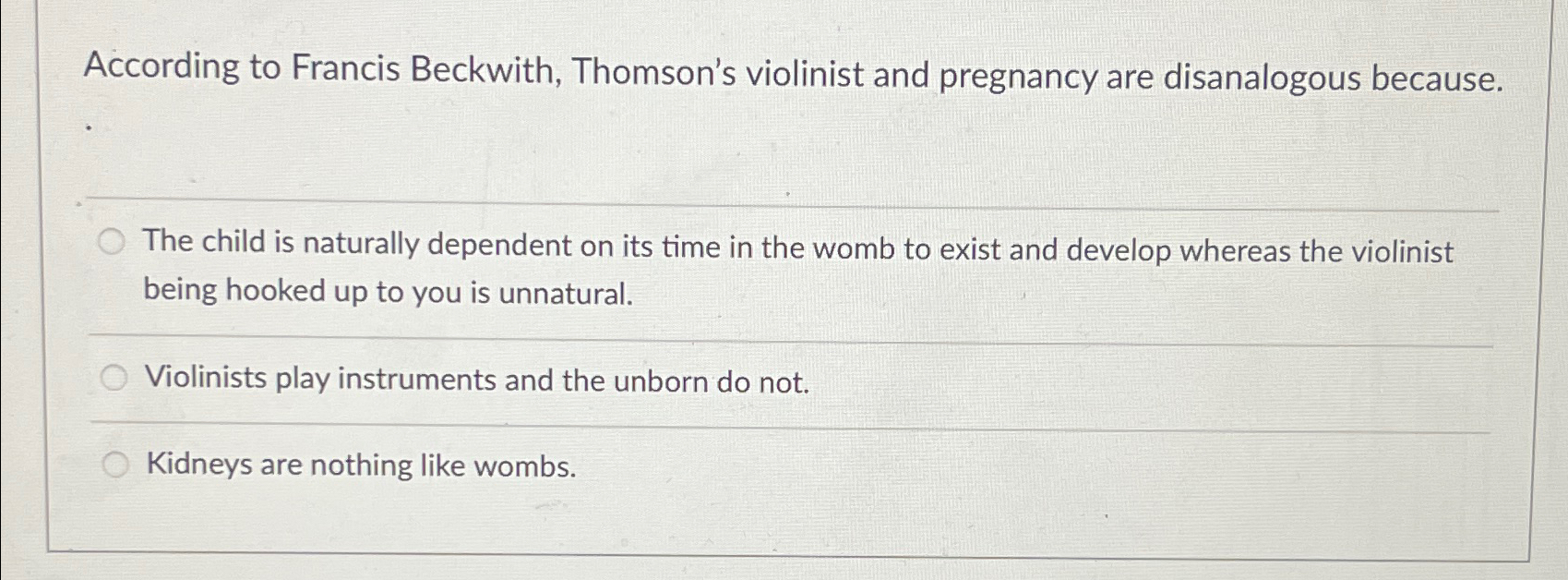 Solved According to Francis Beckwith, Thomson's violinist | Chegg.com