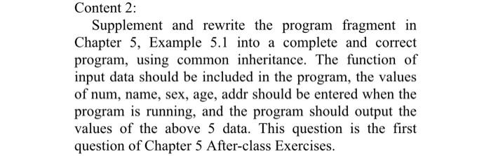 Content 2: Supplement and rewrite the program | Chegg.com